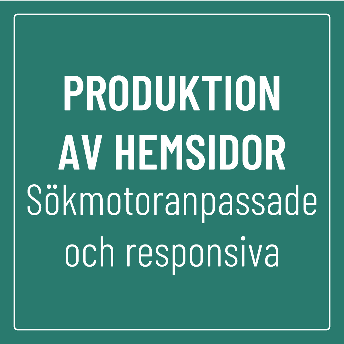 Hemsidor | Responsiva & sökmotoranpassade för småföretag